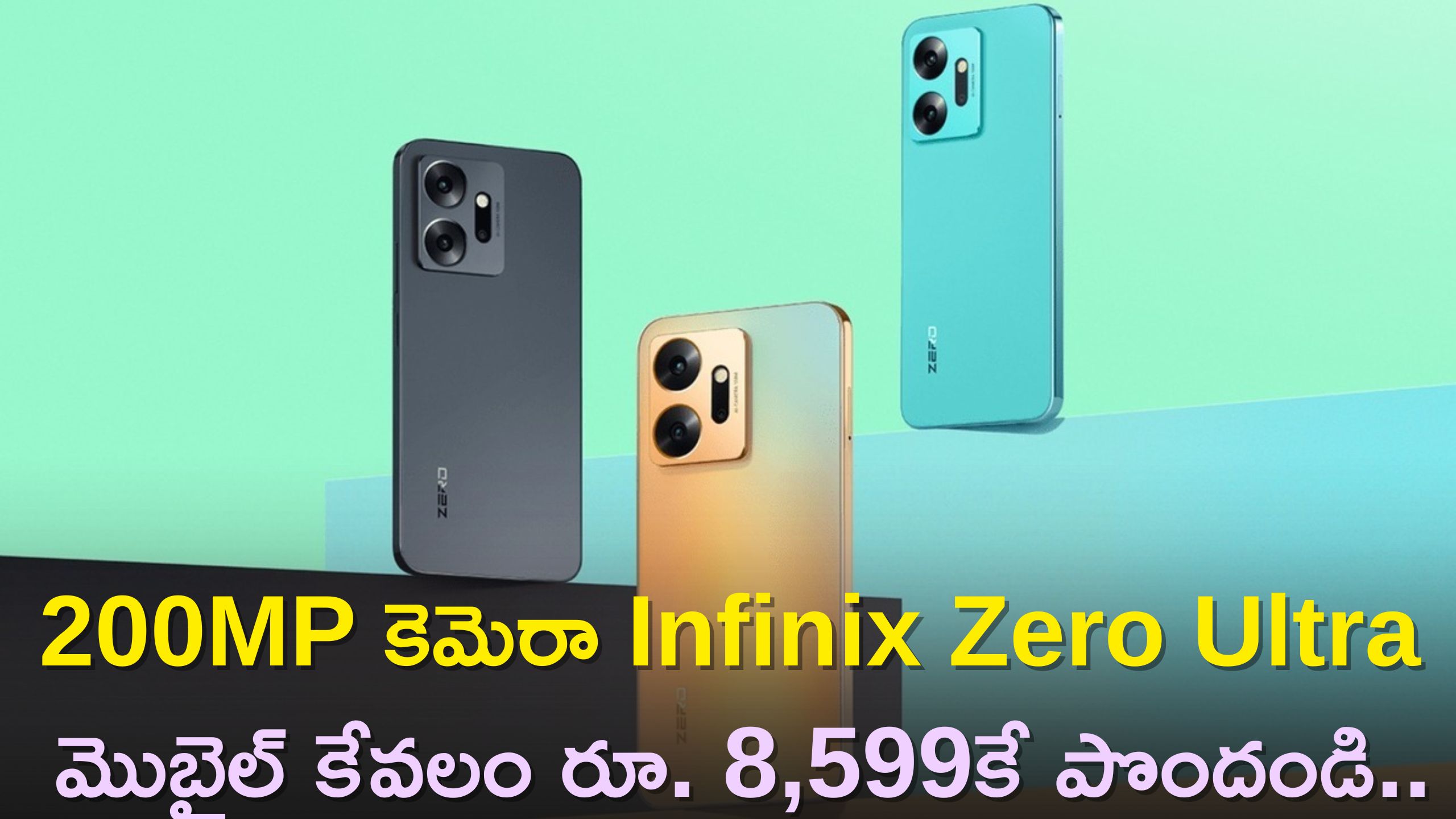 200MP Camera Infinix Zero Ultra Mobile Get just Rs.8,599 | Infinix Zero ...