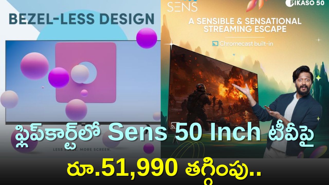 Rs.51,990 Off On Sens 50 Inch Smart Tv On Flipkart, Sens 50 Inch Ultra ...