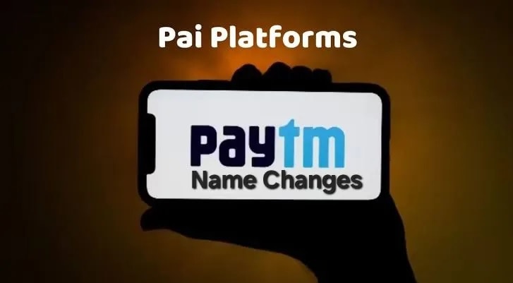 Paytm changed its name to pai e commerce pvt ltd, new name pai will come in force after february ...