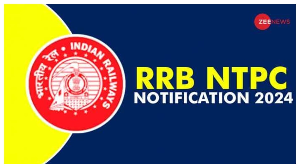 RRB NTPC Notification 2024 Released Filing Above eleven thousand ...