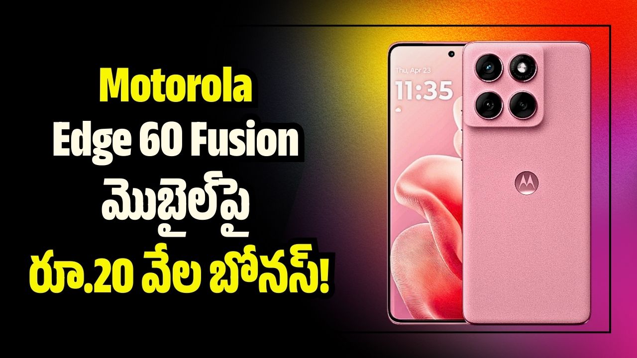 Get Motorola Edge 60 Fusion 5g With Rs 20k Bonus In Republic Day Sales ...